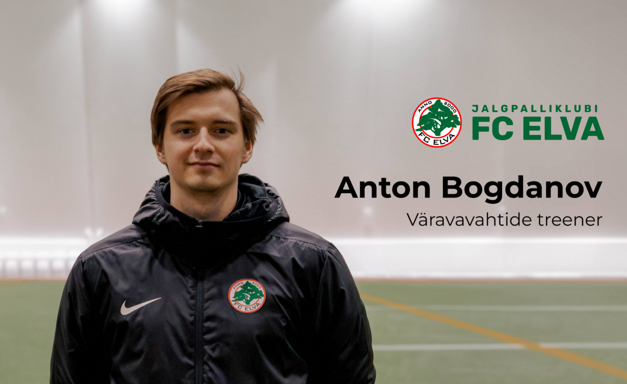 TUTVUME | Esindusmeeskonna väravavahtide treener - Anton Bogdanov — FC Elva